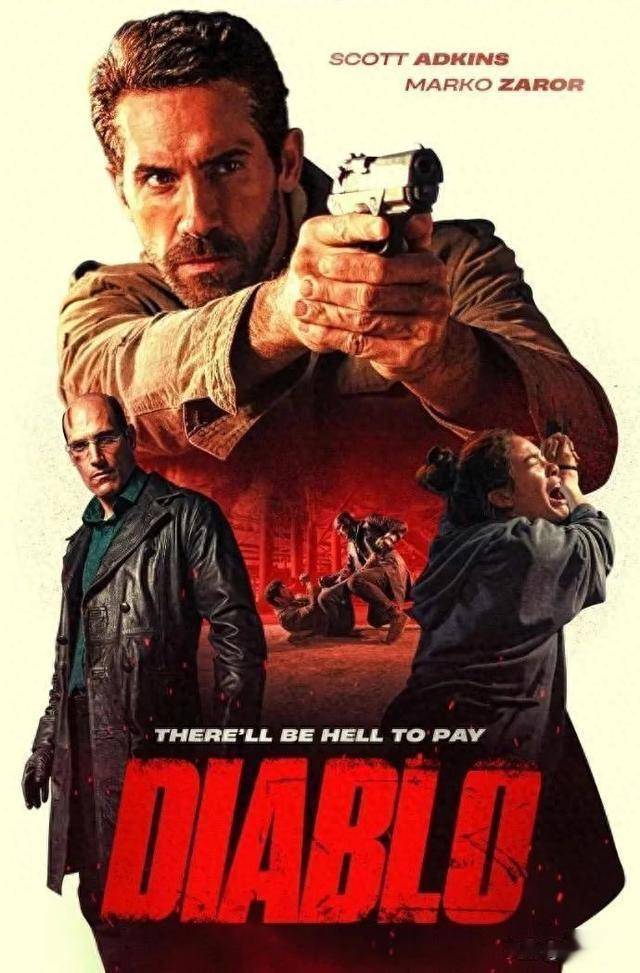 斯科特·阿金斯新片《迪亚波罗的复仇》，三方角力动作戏超燃 - 360娱乐，你开心就好